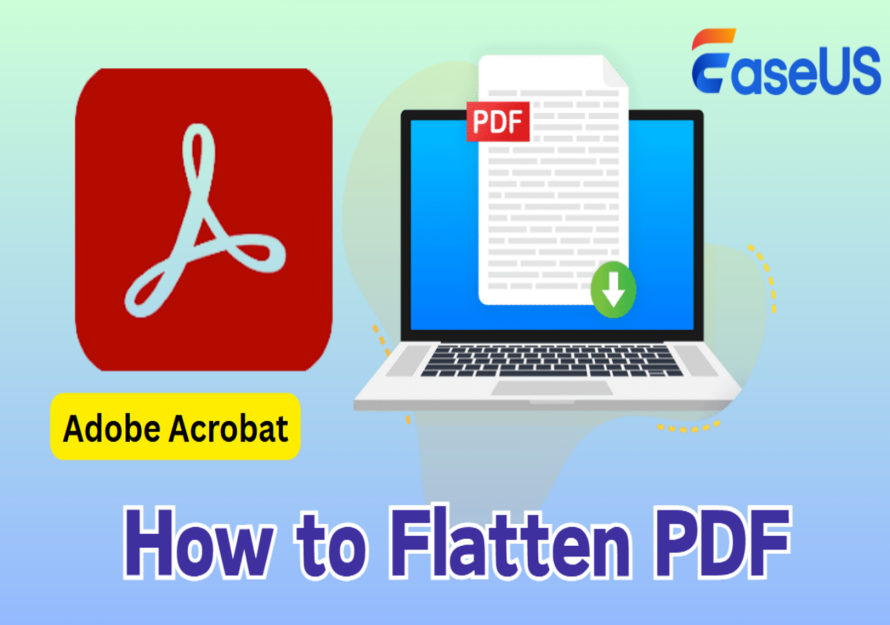 How to Flatten PDF? 3 PDF Flattening Ways Available