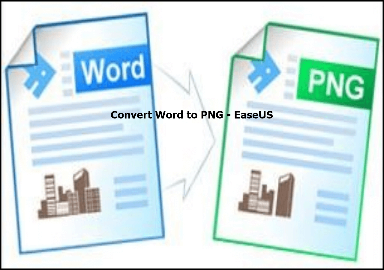 How To Convert Word To PNG Simple Tutorial EaseUS
